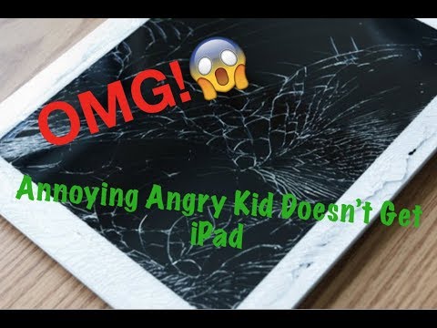 Annoying Angry Kid Doesn't Get iPad!!! - YouTube