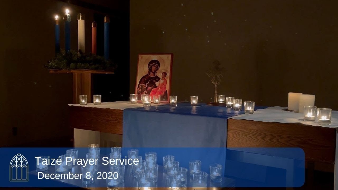 Taizé Prayer Service | December 8, 2020 - YouTube