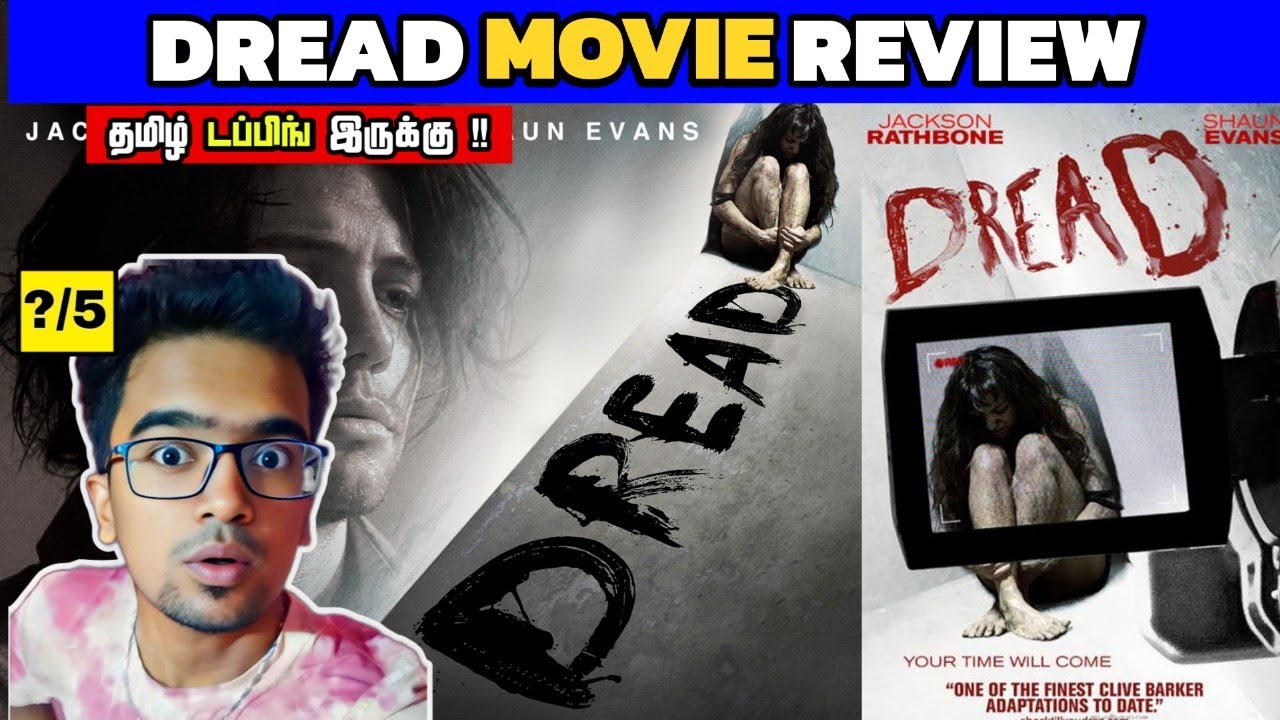 Dread (2009) Movie Review Tamil | Dread Review Tamil | Dread Trailer ...