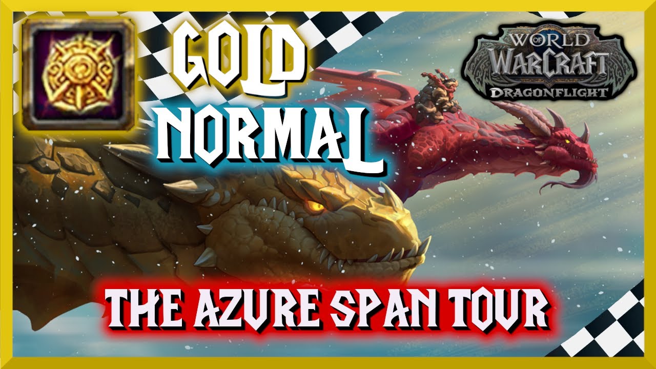 The Azure Span Tour Dragon Race - World of Warcraft : Dragonflight ...