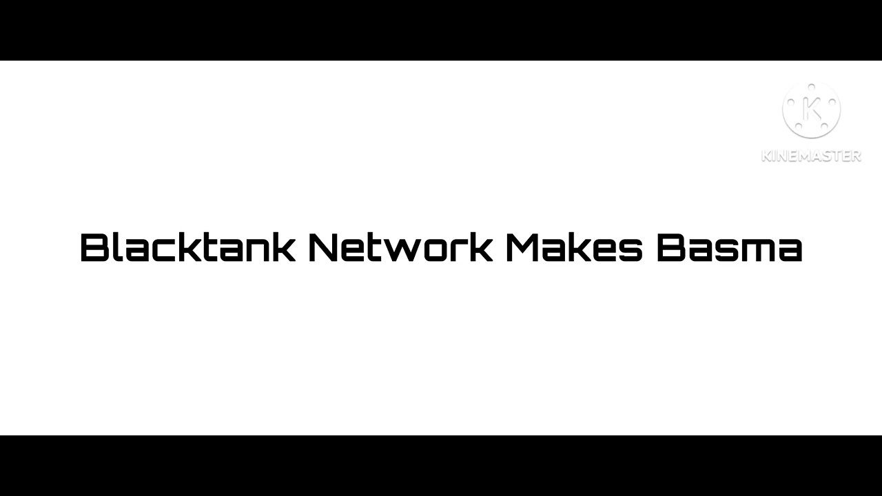 Blacktank Network Makes Basma - YouTube