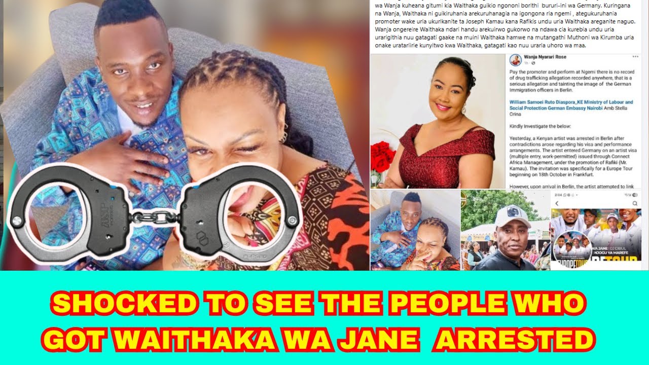 SHOCKED TO SEE THE PEOPLE WHO GOT WAITHAKA WA JANE ARRESTED😨 - YouTube
