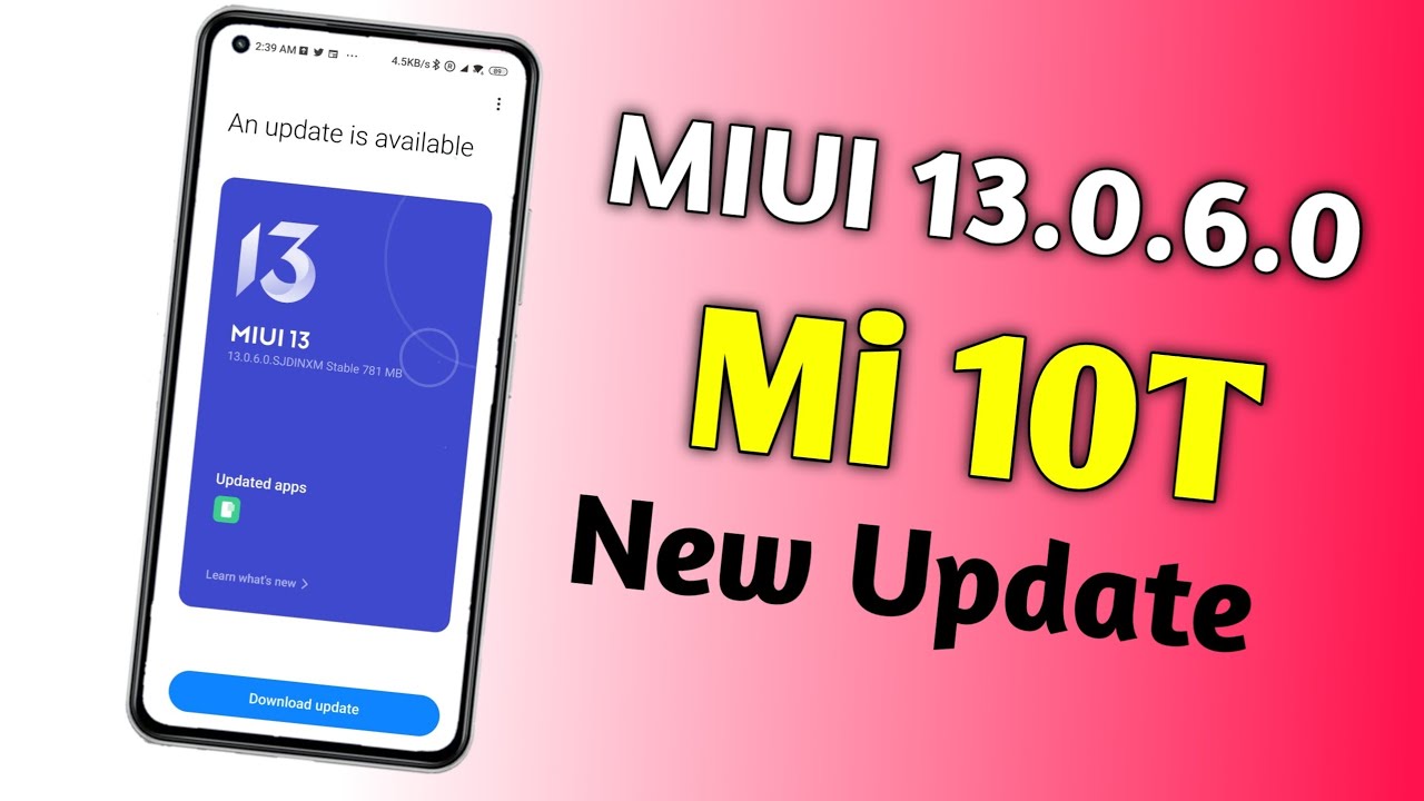 Miui 13.0.6.0 New Update For Mi 10T | Atu Refresh, Animation Speed ...