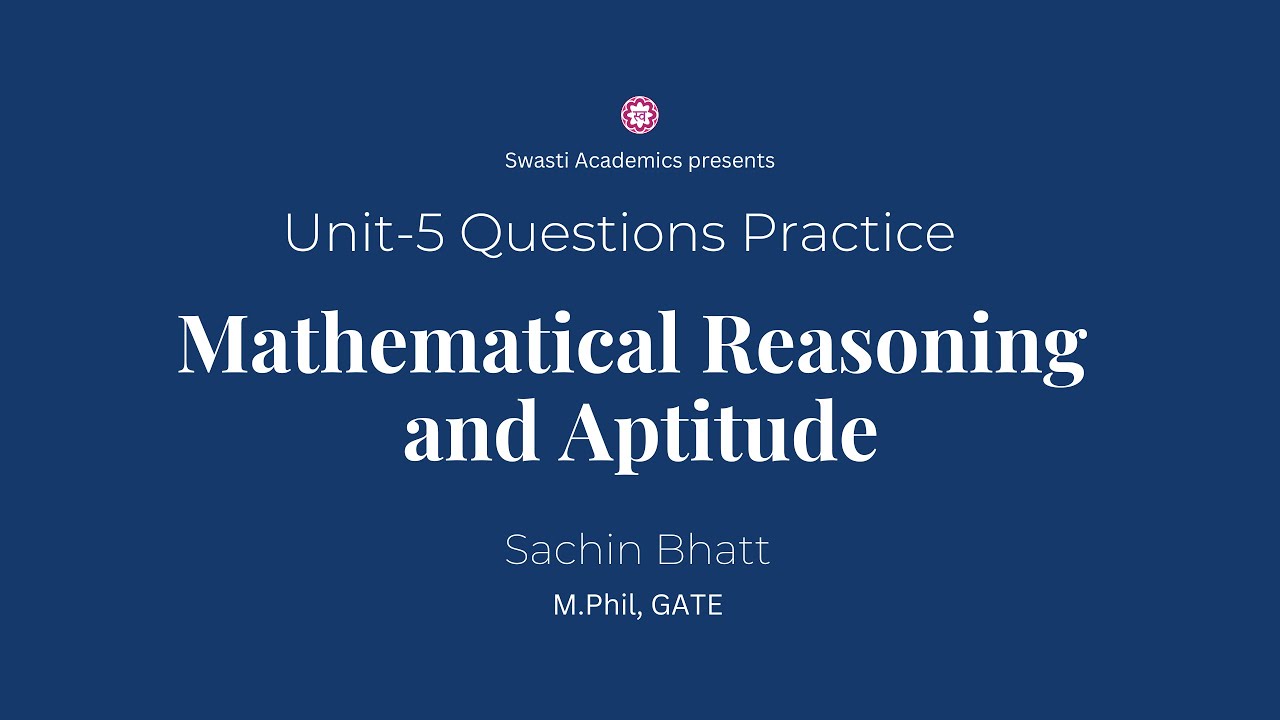 Unit 5 | Questions Practice | Mathematical aptitude and reasoning | UGC ...