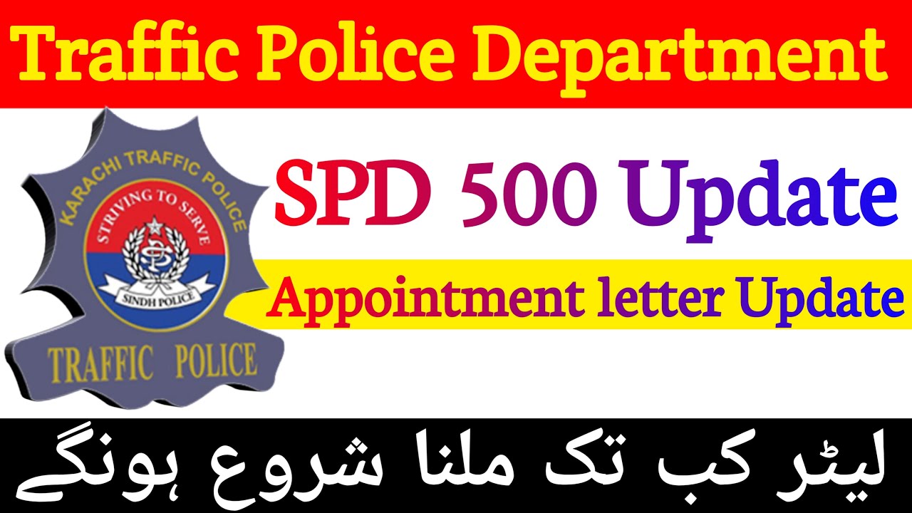 Traffic Police SPD 500 Appointment letter Update | Appointment letter ...