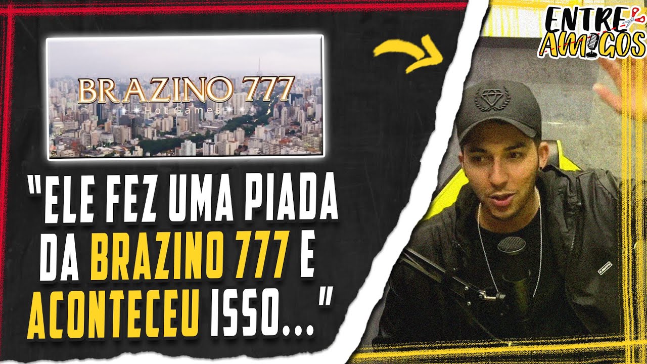 Ele fez uma piada da BRAZINO 777 e aconteceu isso - Cortes Entre Amigos ...