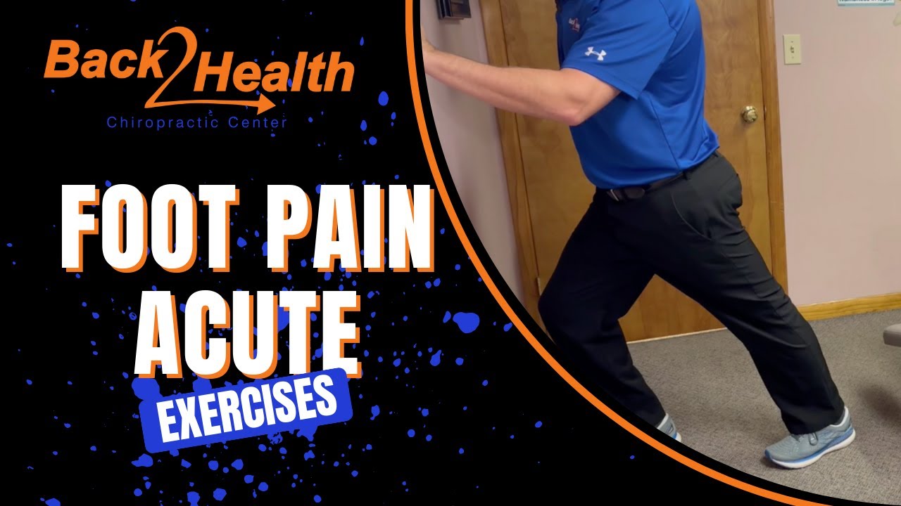 ACUTE FOOT PAIN EXERCISES - YouTube