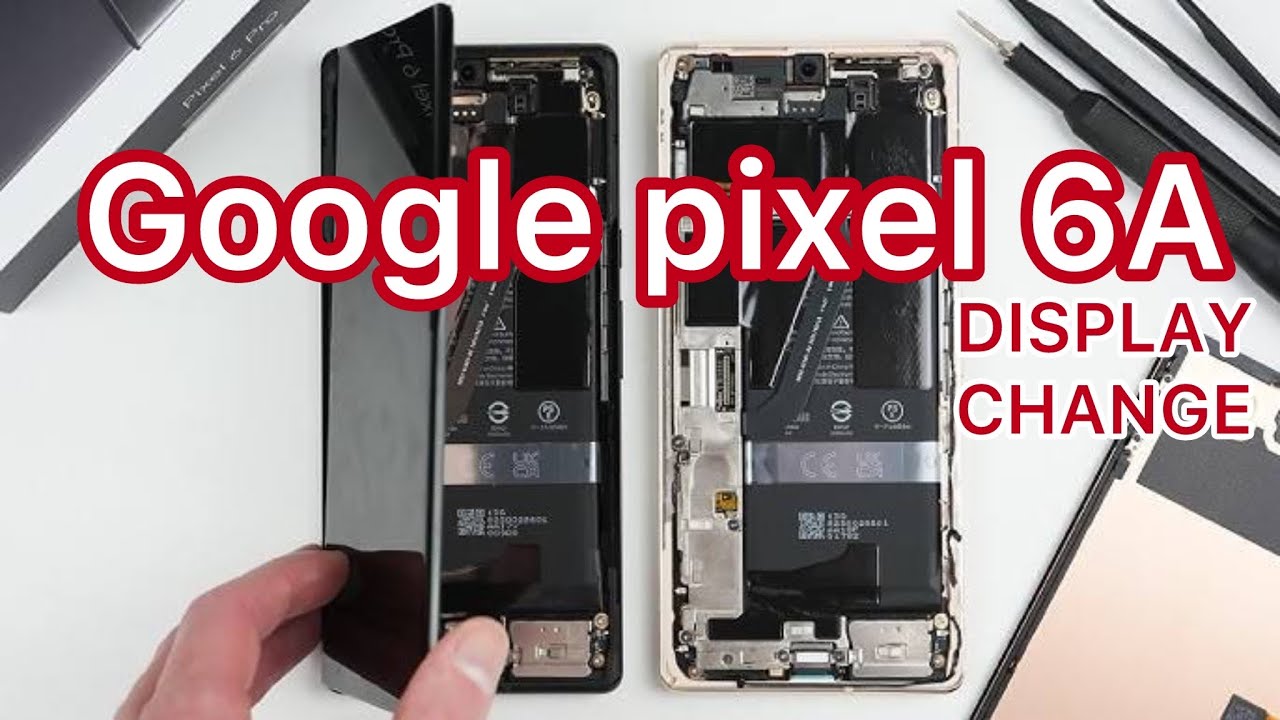Google pixel 6a Display Change Teardown Full Video - YouTube