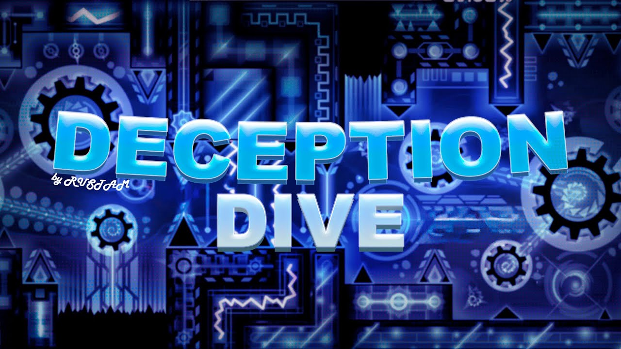 "DECEPTION DIVE" 100% [Extreme Demon] by Rustam | Geometry Dash - YouTube