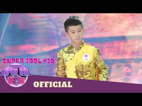 SUPER IDOL KID TẬP 3 Lê Văn Thiện Nhân