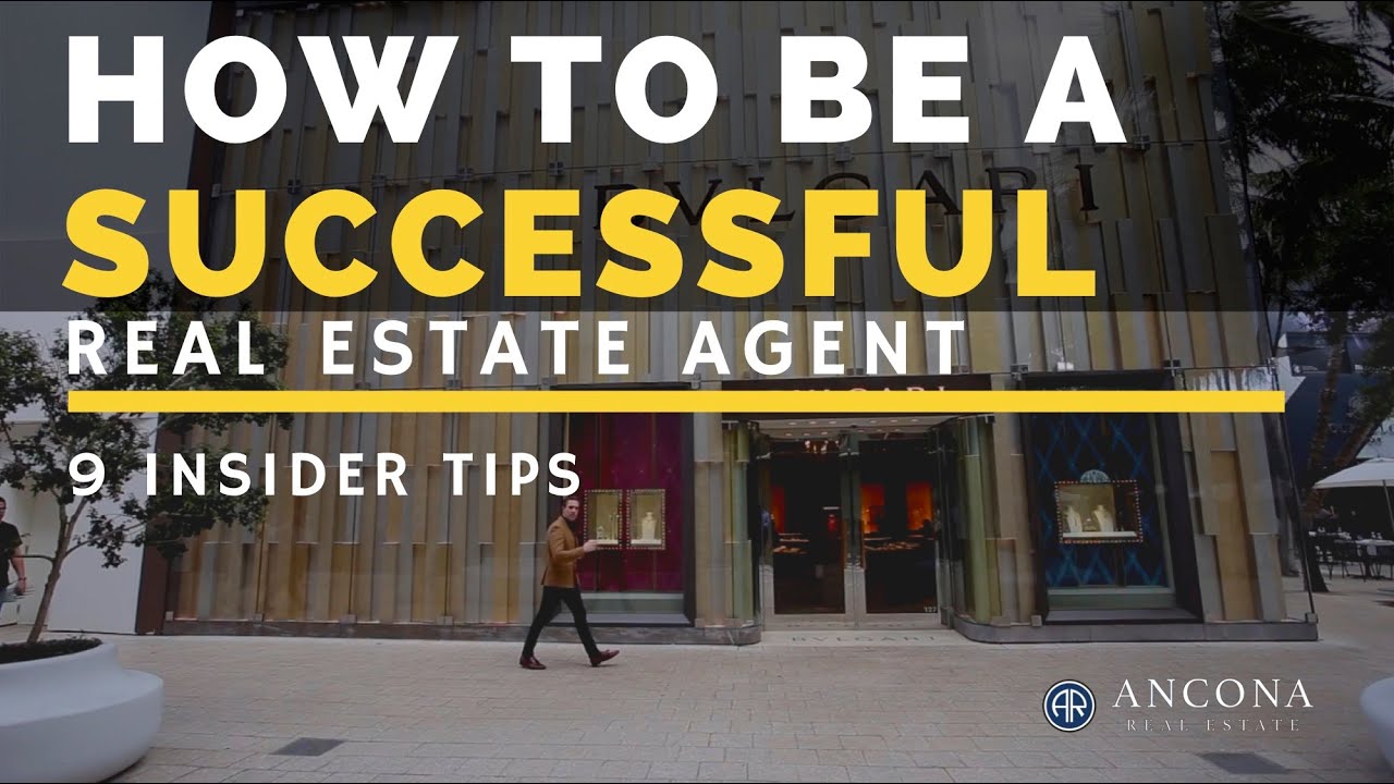 How to be a Successful Real Estate Agent in 9 Steps | Peter J. Ancona ...