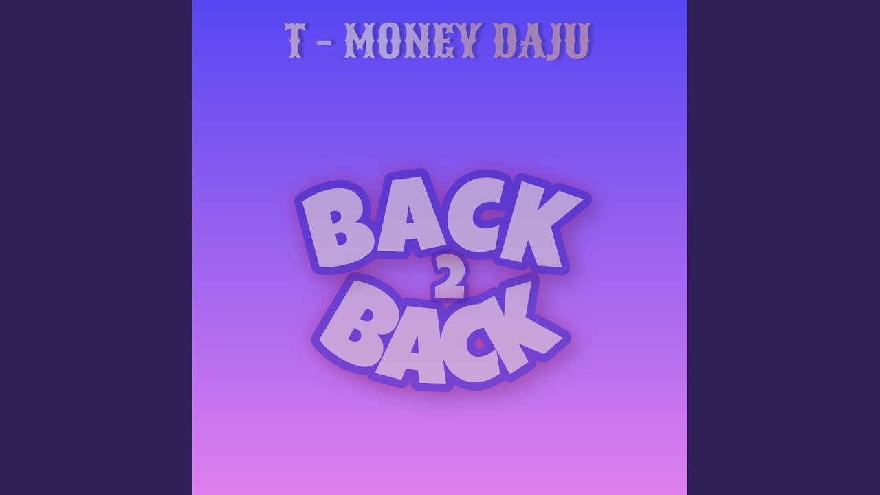 Back 2 Back - YouTube