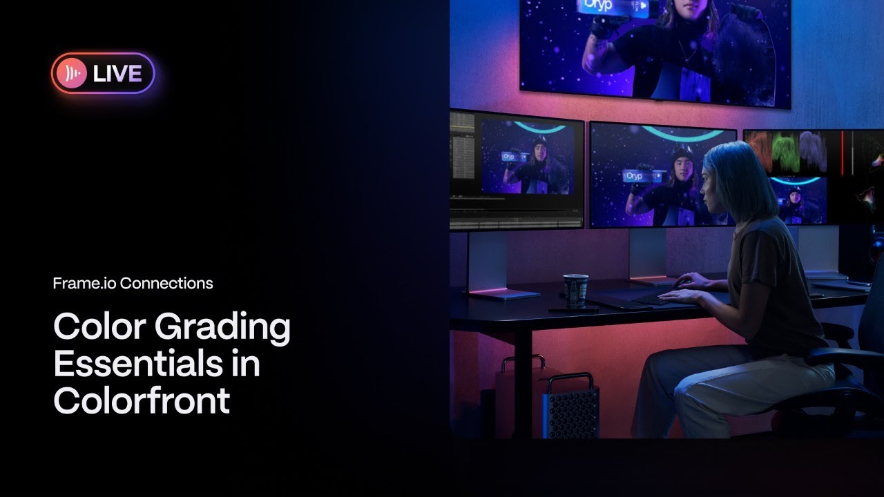 Frame.io Connections: Color Grading Essentials in Colorfront - YouTube