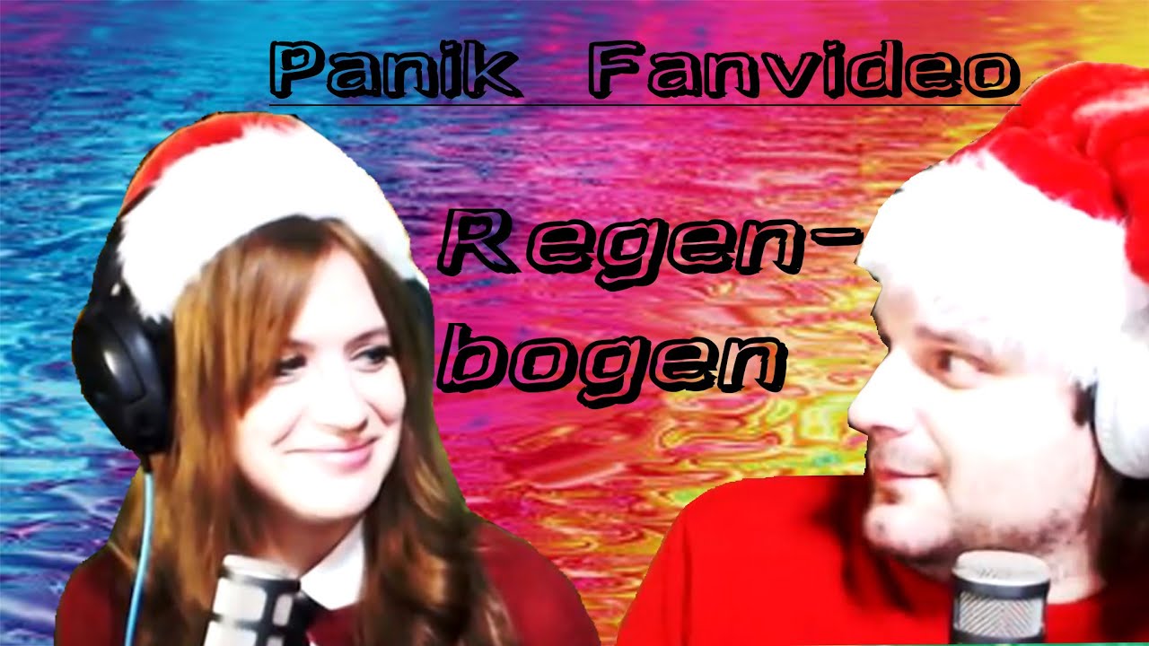 Panik Fanvideo ☺ Regenbogen ☺ Pandorya und Gronkh - YouTube