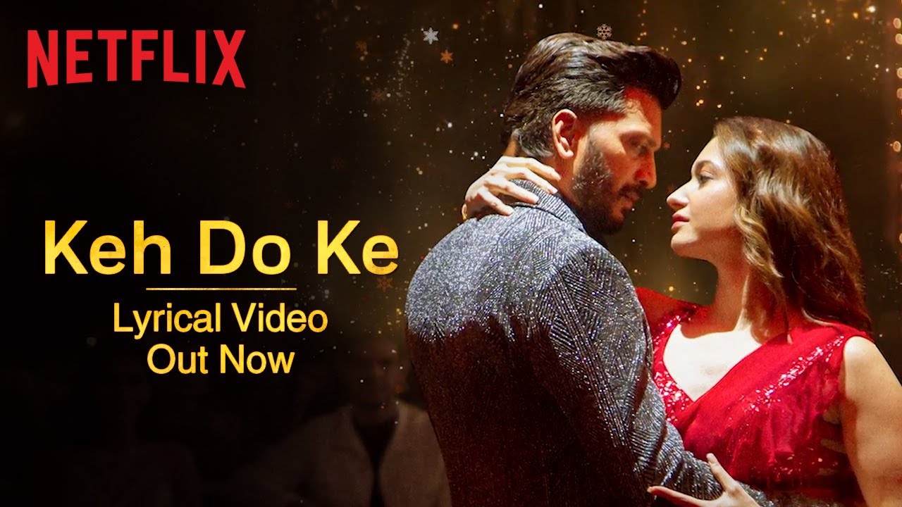 Keh Do Ke | Official Lyric Video | Plan A Plan B | Riteish, Tamannaah ...