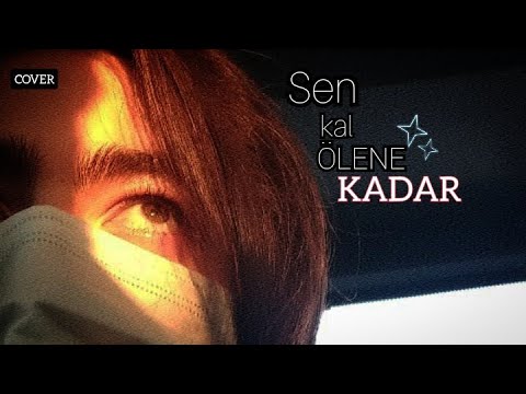 Sen kal ölene kadar ~ Tolga Toprak🍃