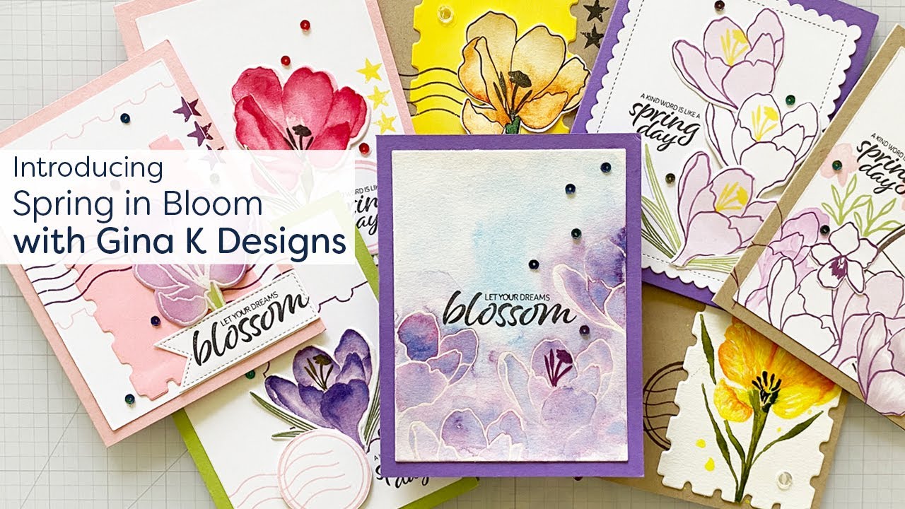 Introducing the Spring in Bloom Stamp Set with Gina K Designs - YouTube