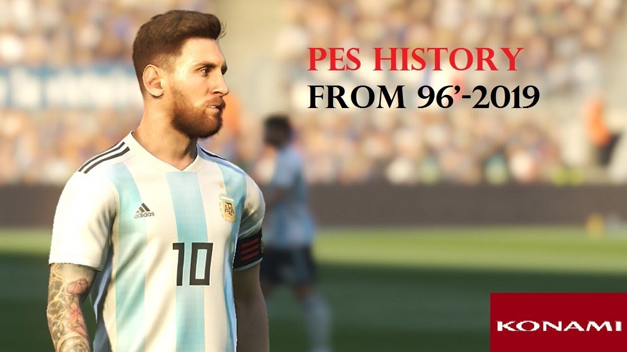Pro Evolution Soccer History: from 96 to 2019| THE PITCH IS OURS| HD ...