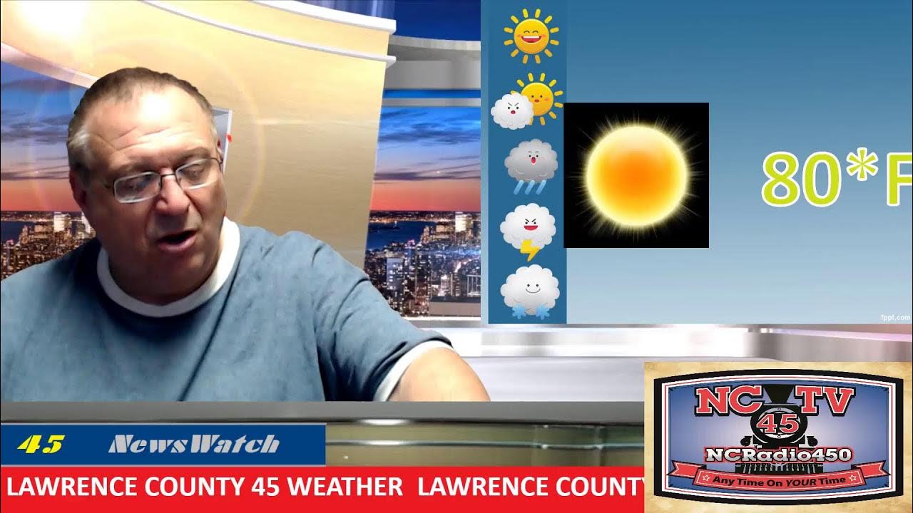 NCTV45 LAWRENCE COUNTY 45 WEATHER SATURDAY MAY 20 2023 - YouTube