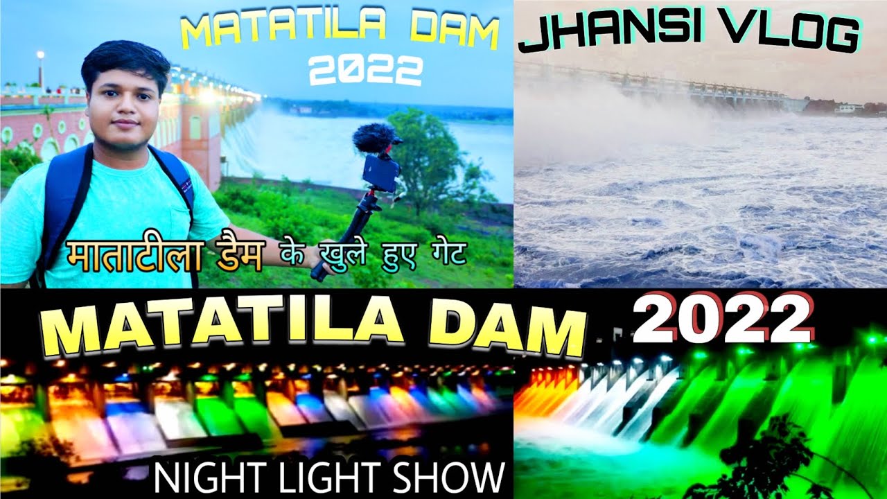 Matatila Dam Jhansi 2023 Today Live Gate Open Matatila Dam Night Light ...