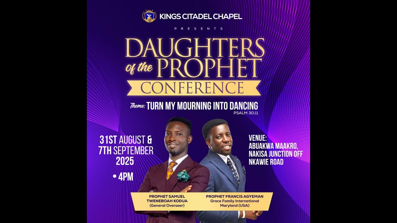 DAUGHTERS OF THE PROPHET CONFERNECE PHASE 2 II KCC GLOBAL AUDITORIUM ...