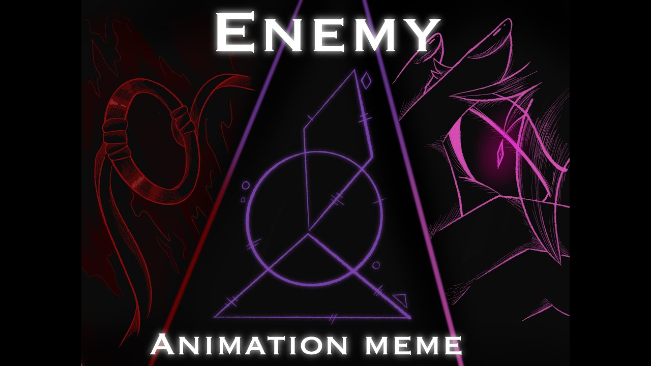 Enemy - Oc Animation meme - YouTube