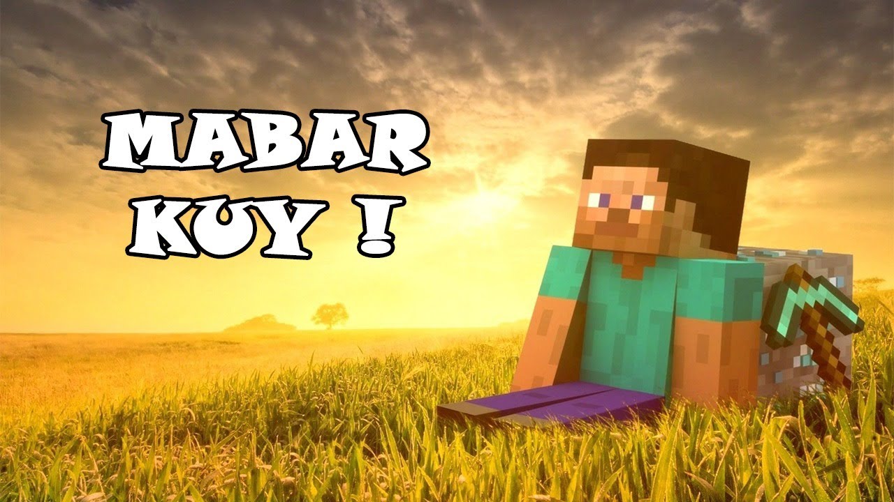 MANA YANG MINTA MABAR MINECRAFT KUYY - YouTube