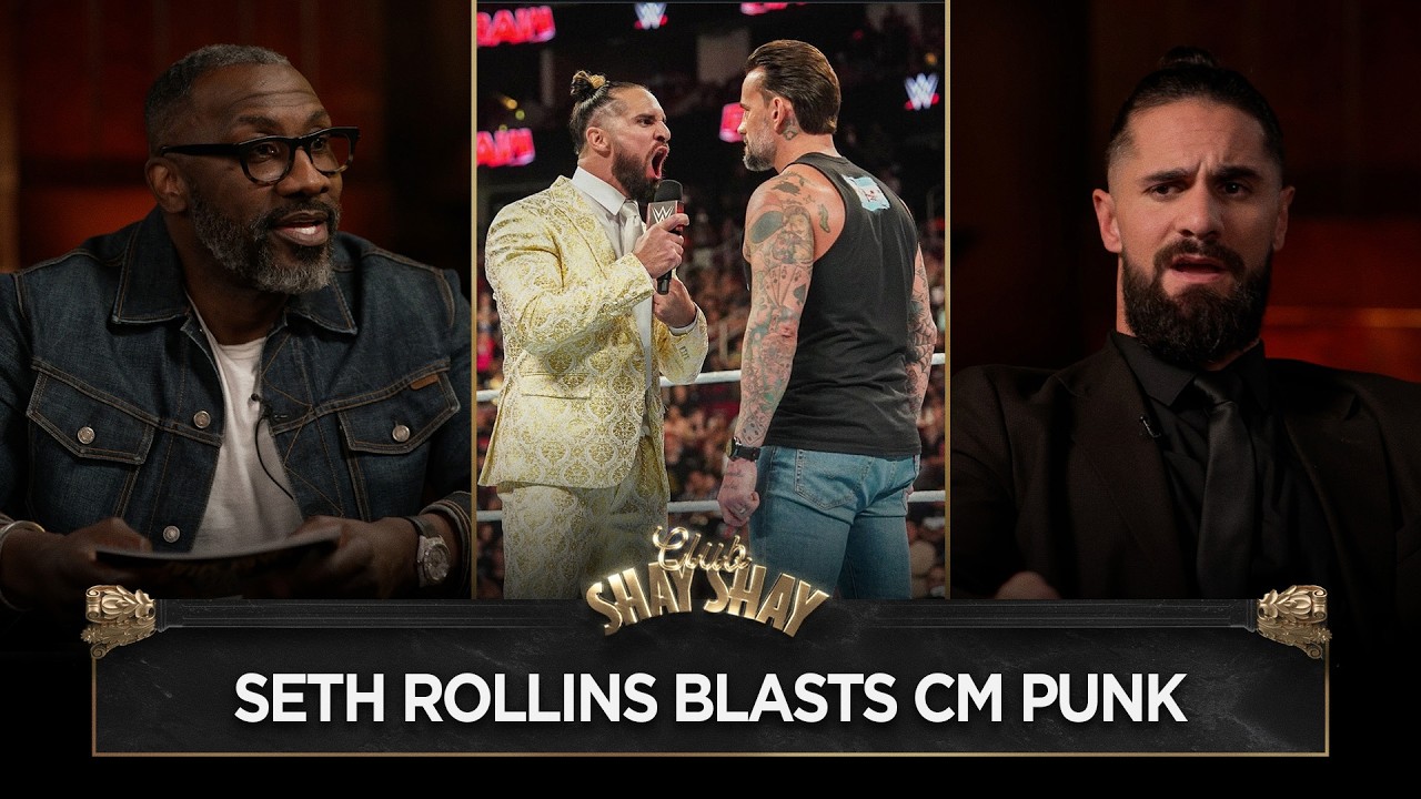 Seth Rollins Blasts CM Punk: "WWE would just be fine without CM Punk ...