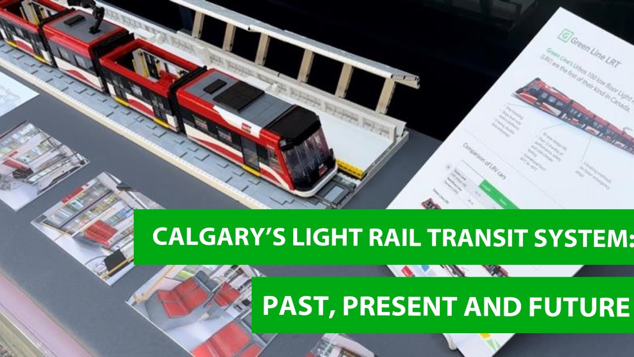 Green Line Community Feature - Calgary’s Light Rail Transit system ...