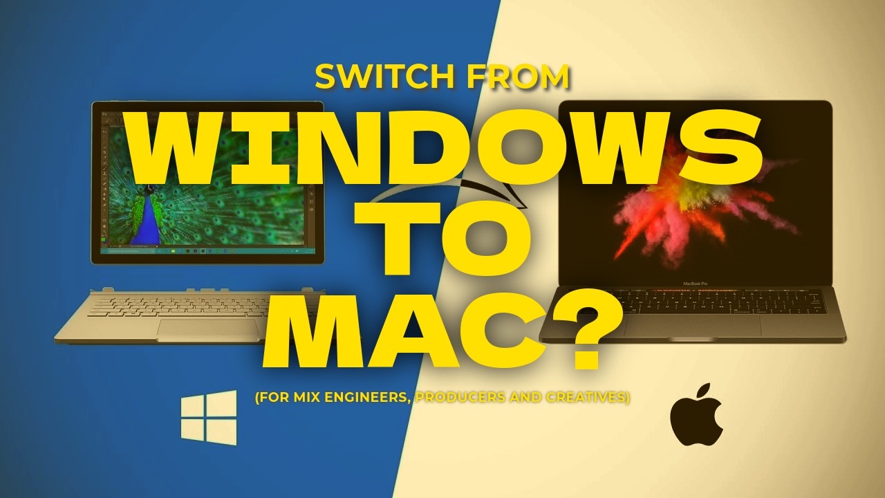 The Switch From Windows To MacOS As A Mix Engineer - YouTube