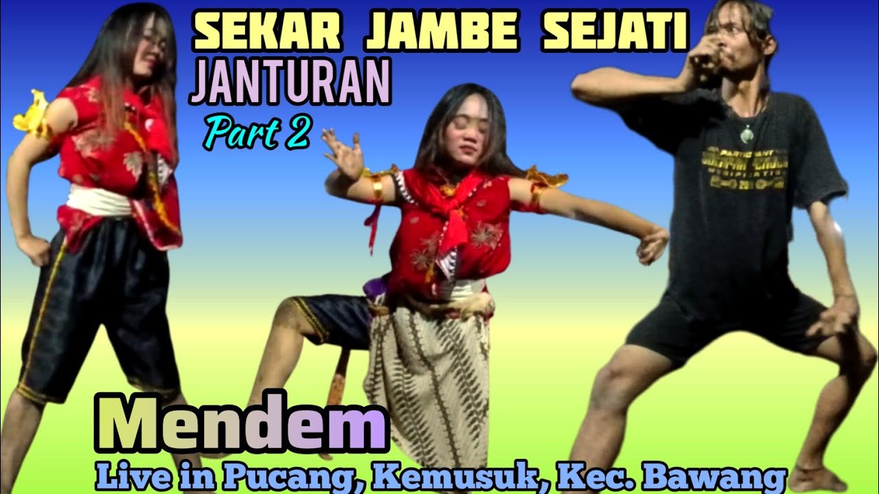 Versi Malam || Lanjut Mendem Janturan SEKAR JAMBE SEJATI. Ebeg ...
