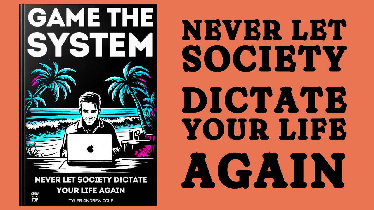 Game The System: Never Let Society Dictate Your Life Again (Audiobook ...