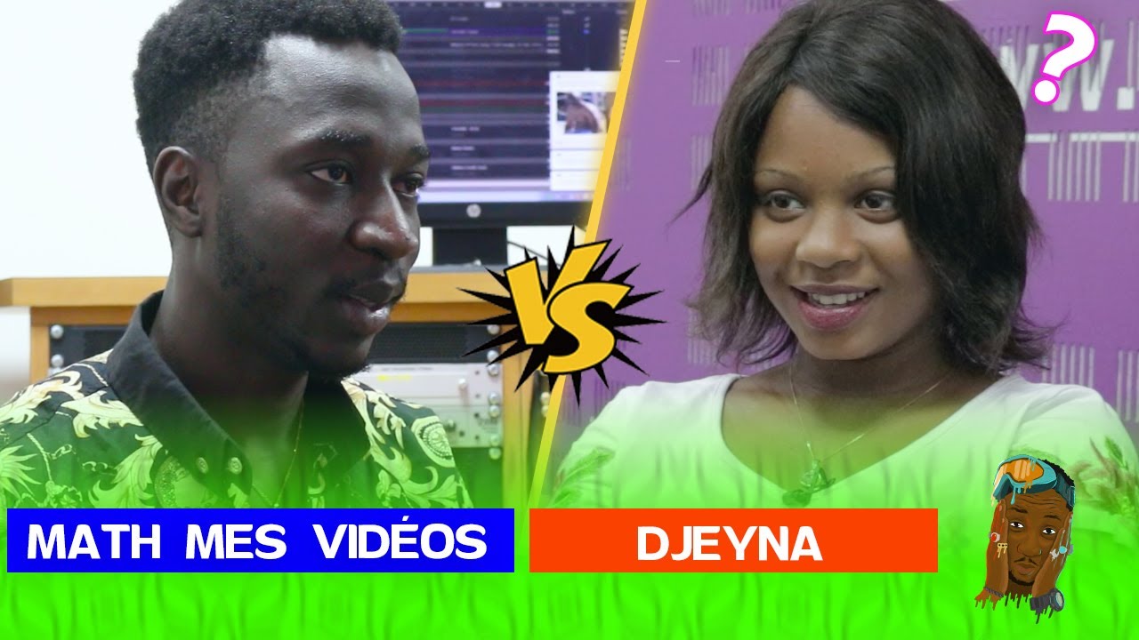 Djeyna vs Math mes Vidéos : "ABIBA et moi…" - YouTube