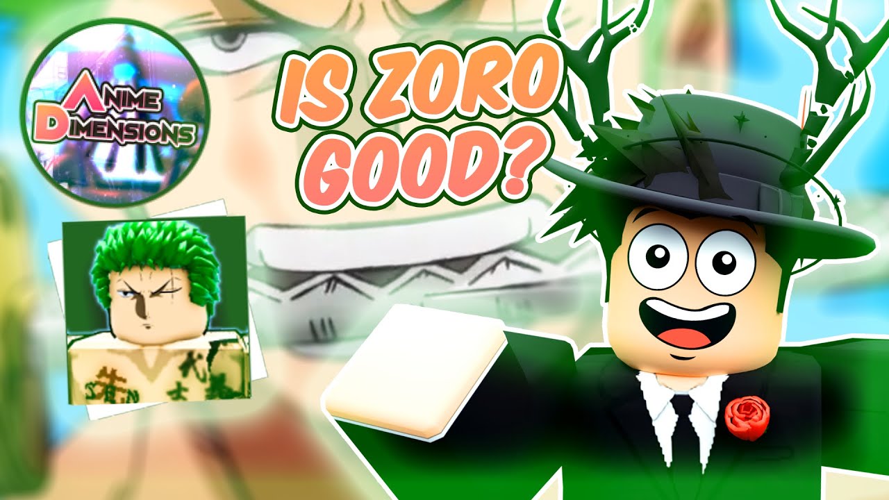 Is ZORO SUMMER Good Or Bad In Anime Dimensions - YouTube