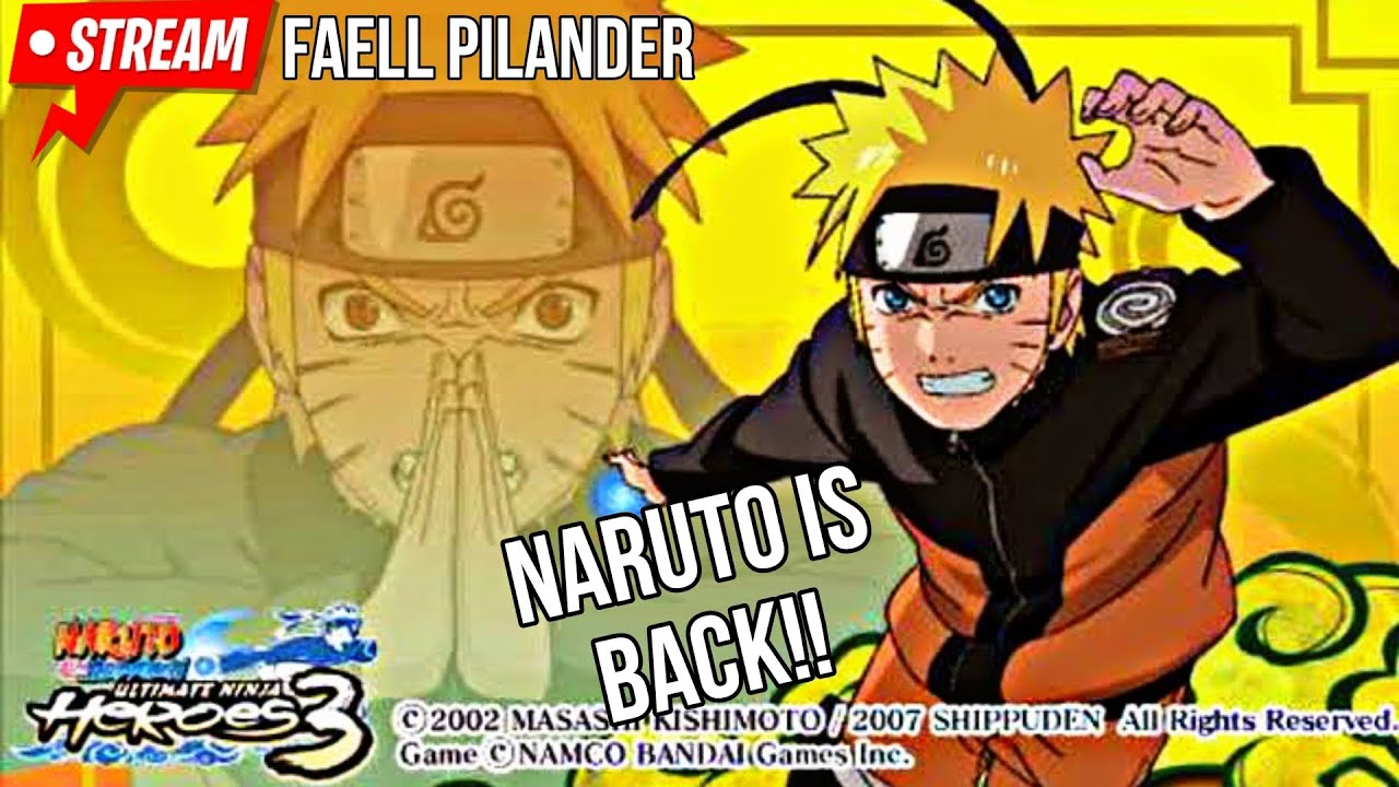 NARUTO IS BACK BROOO - NARUTO SHIPPUDEN ULTIMATE NINJA HEROES 3 - YouTube