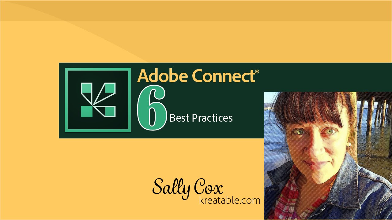 Adobe Connect: Six--Best Practices - YouTube