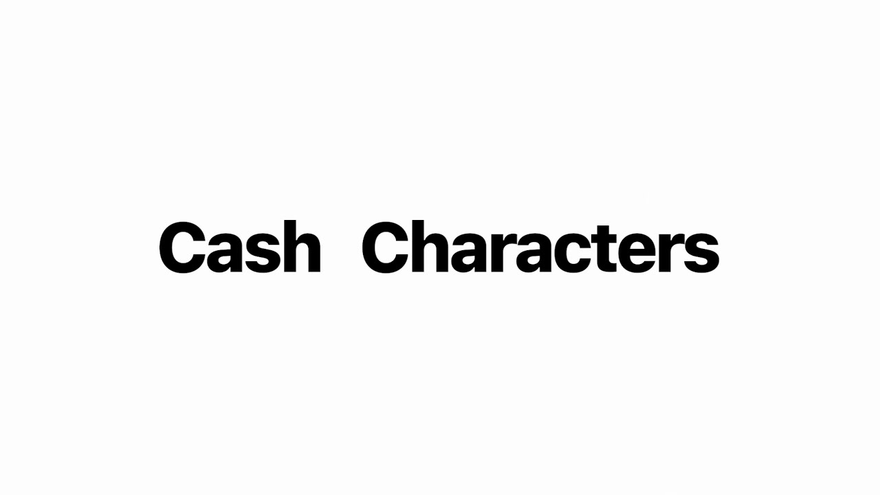 Cash Characters Walkthrough - YouTube