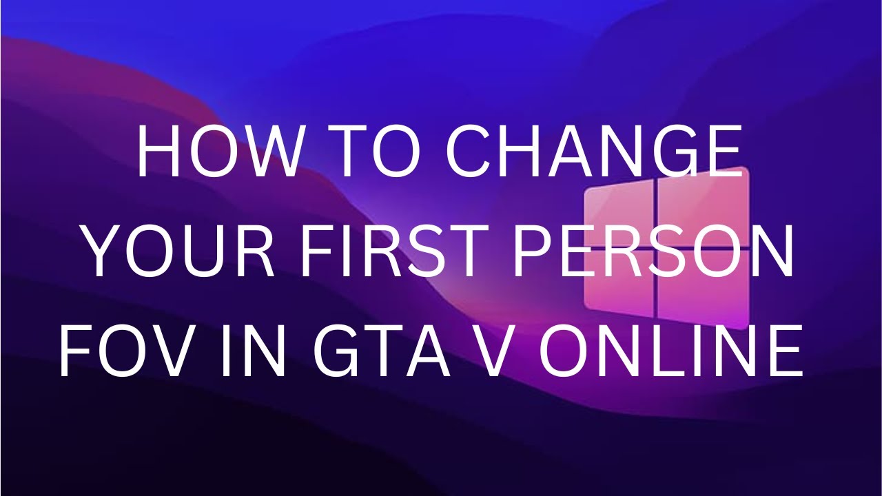 How to change your FOV for first person mode in GTA V ONLINE - YouTube