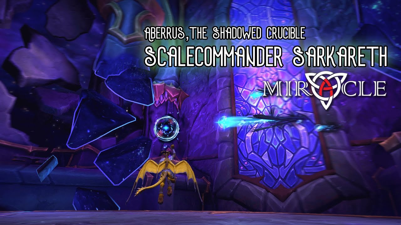 Miracle - Scalecommander Sarkareth mythic (P3) - Aberrus, the Shadowed ...