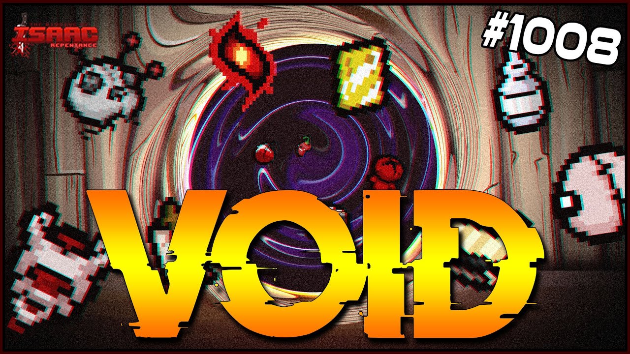 VOID - The Binding Of Isaac: Repentance #1008 - YouTube