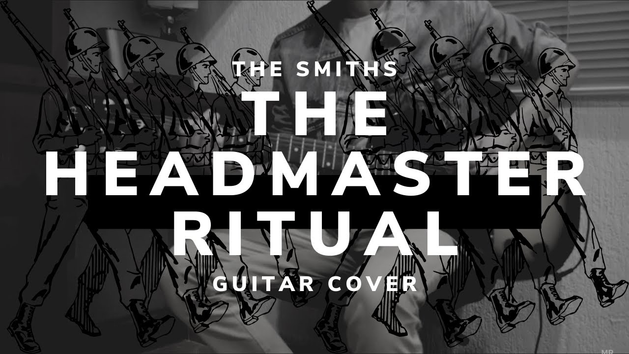THE SMITHS - THE HEADMASTER RITUAL | GUITAR COVER - YouTube