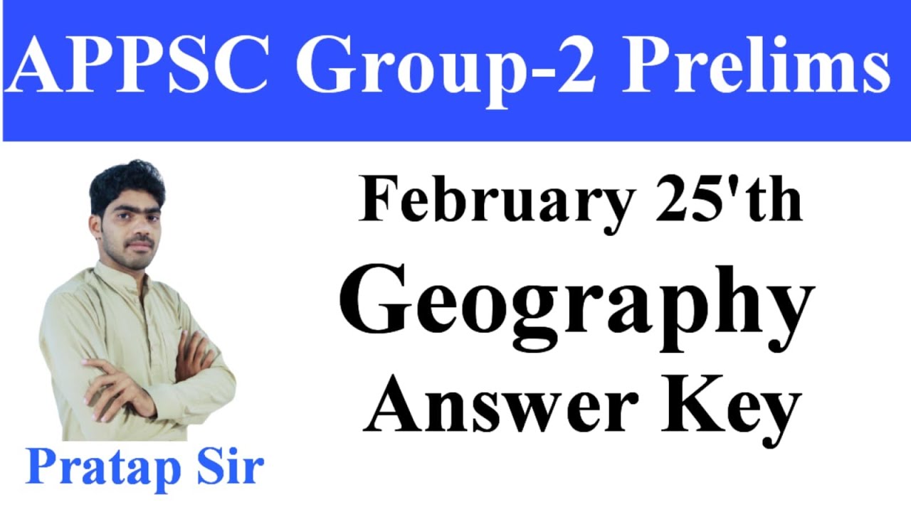 2024 APPSC GROUP 2 GEOGRAPHY ANSWER KEY | GROUP 2 EXAM ANALYSIS | BY ...