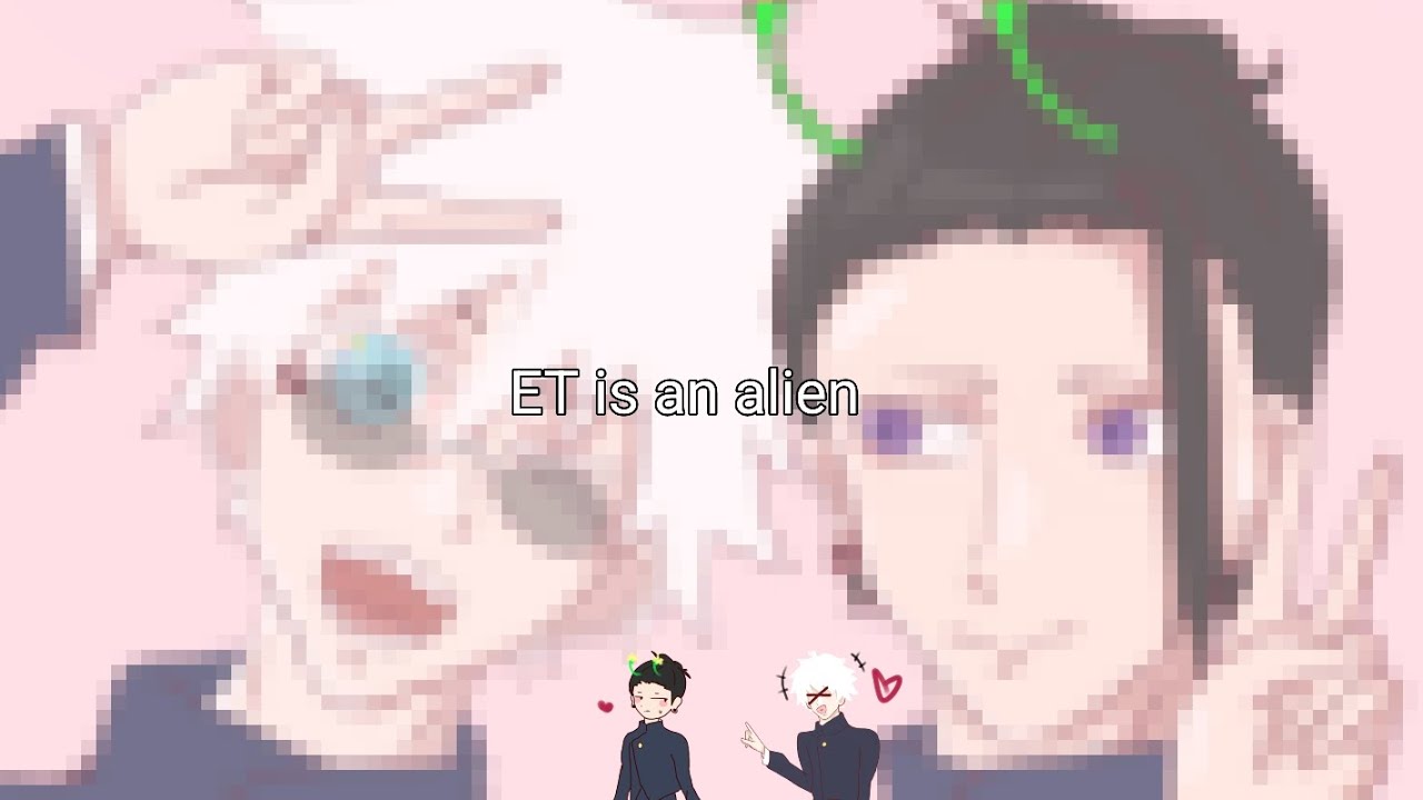 "ET is an alien|| JJK |Gojo x Suguru||trend||animation ♡♡ - YouTube