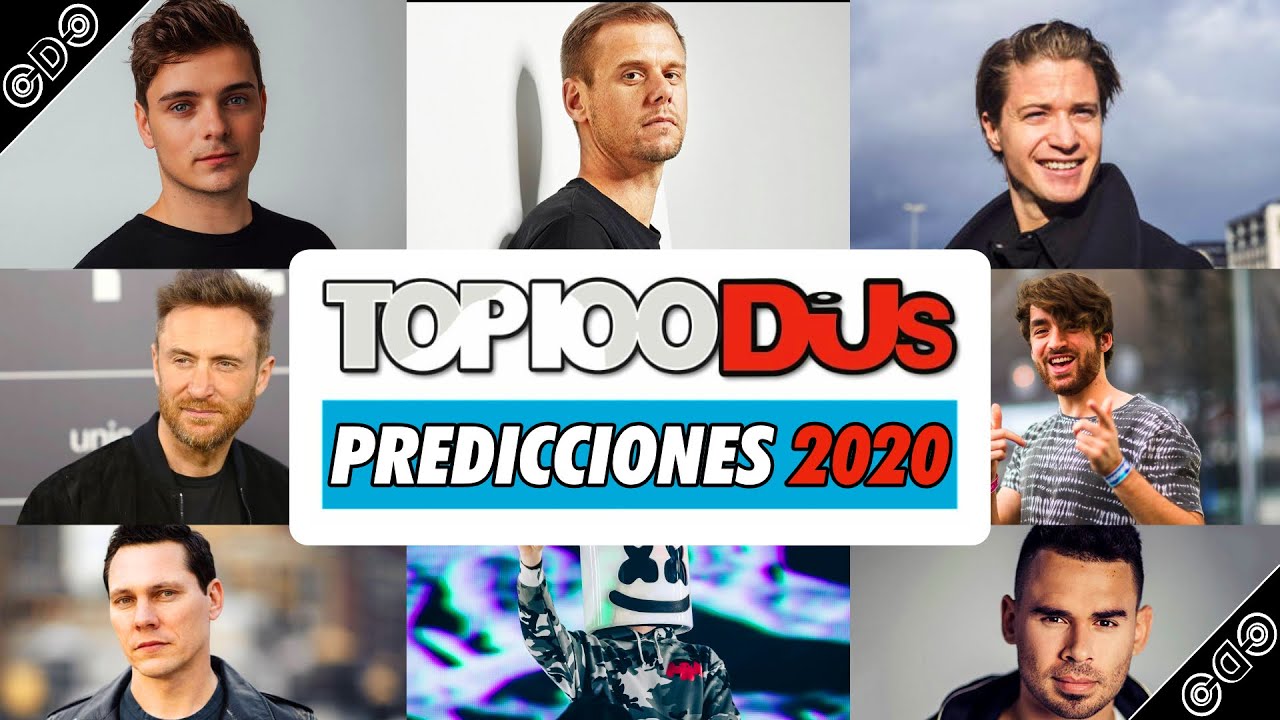 PREDICCIONES: TOP 100 DJs - DJ MAG 2020 - YouTube