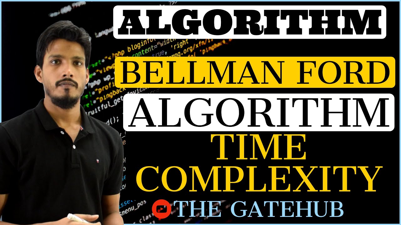 Bellman Ford Algorithm Time Complexity Gatecse Daa Youtube