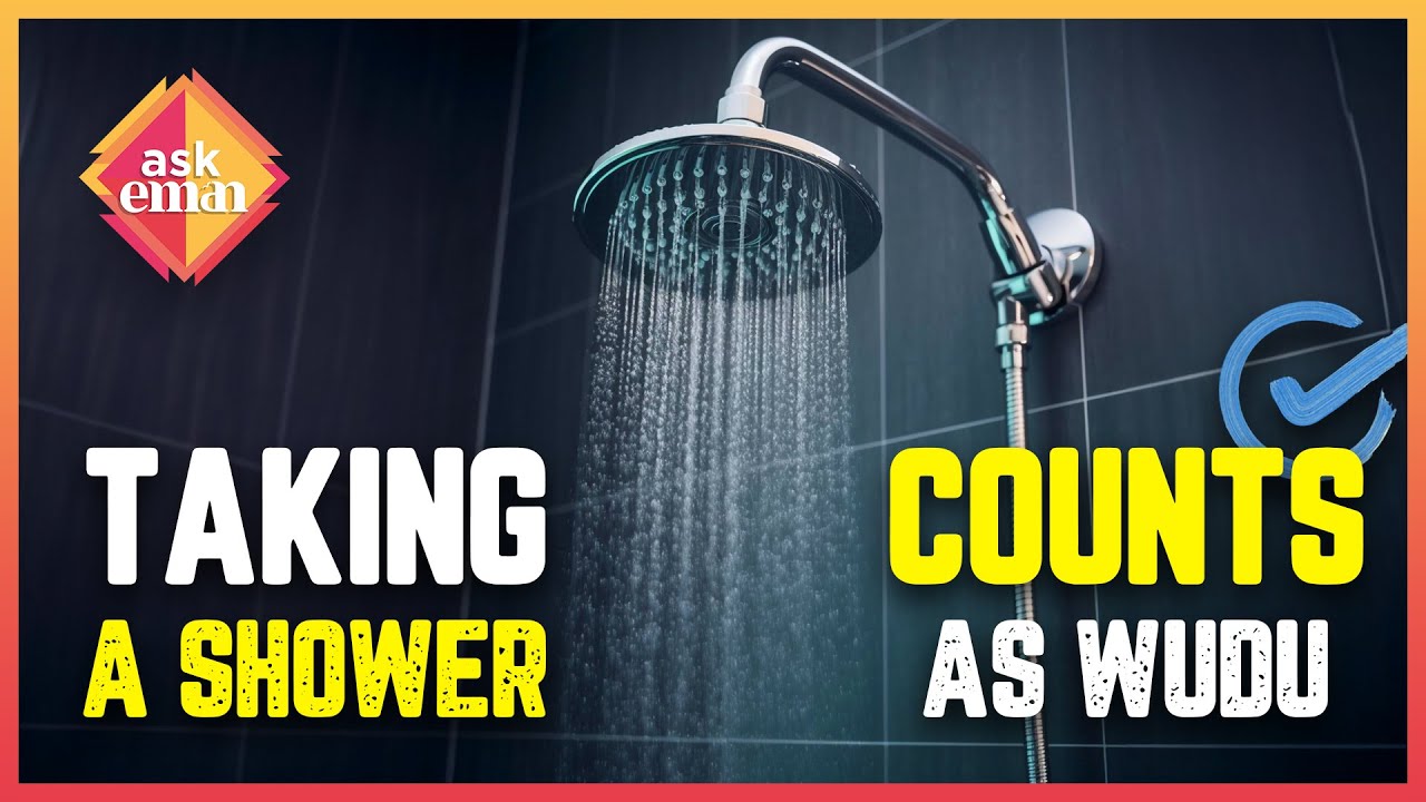 Can Your Shower Be Your Wudu? | Ask Eman - YouTube