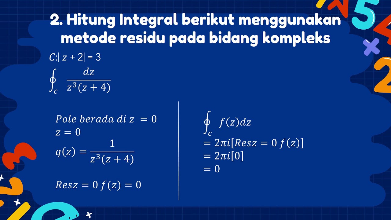 Soal dan Pembahasan Variabel Kompleks - Residu - YouTube