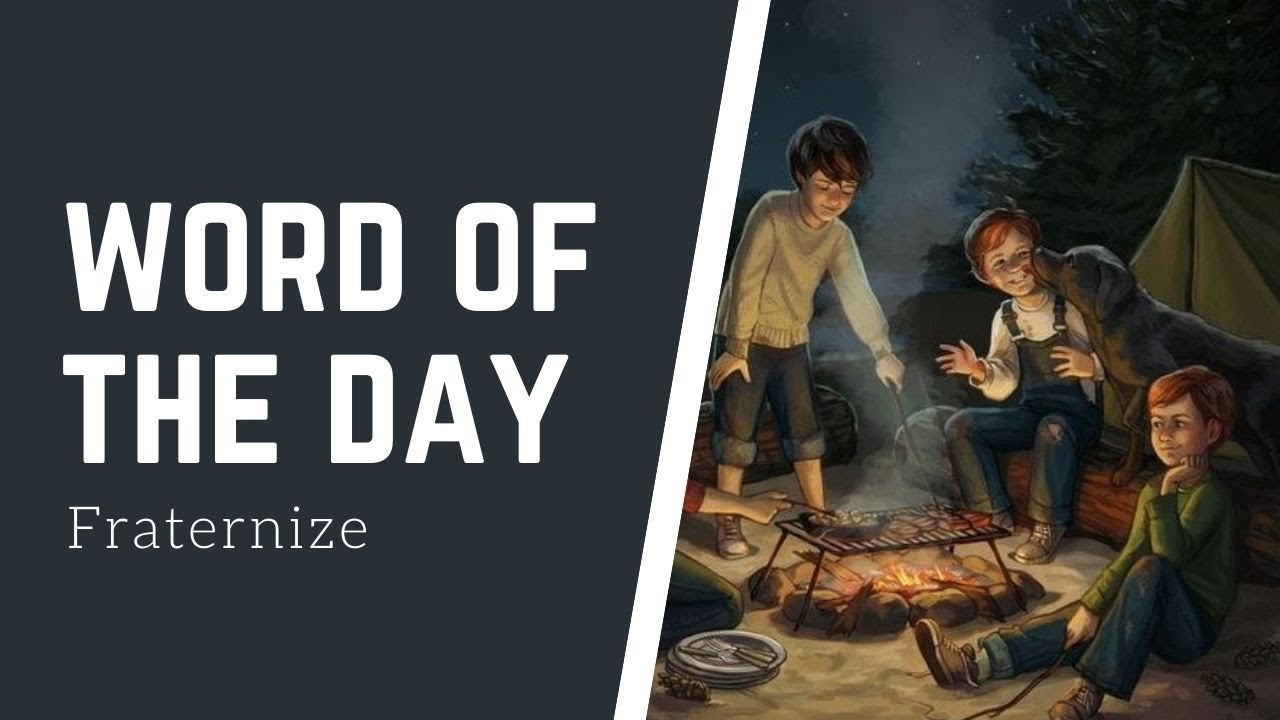 Word of the day| Fraternize| Sorority - YouTube