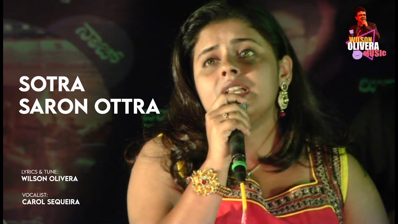 SOTRA SARON OTTRA | Lyrics & Tune: Wilson Olivera | Vocalist : Carol ...