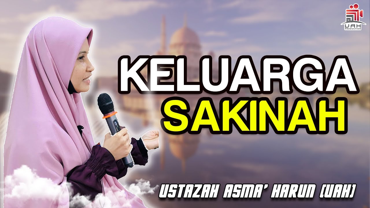 KELUARGA SYURGA | KULIAH KITAB RIYADHUS SHALIHIN: SIRI 14 I USTAZAH ASMA HARUN 2022 - YouTube